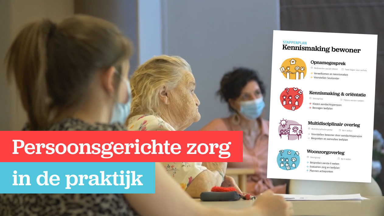 Persoonsgerichte zorg in de praktijk - Soulcenter
